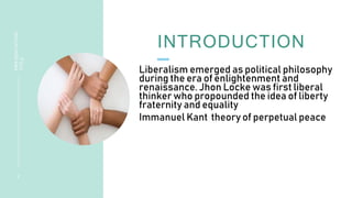 Liberalism in international realtion theory and its scholars | PPTX