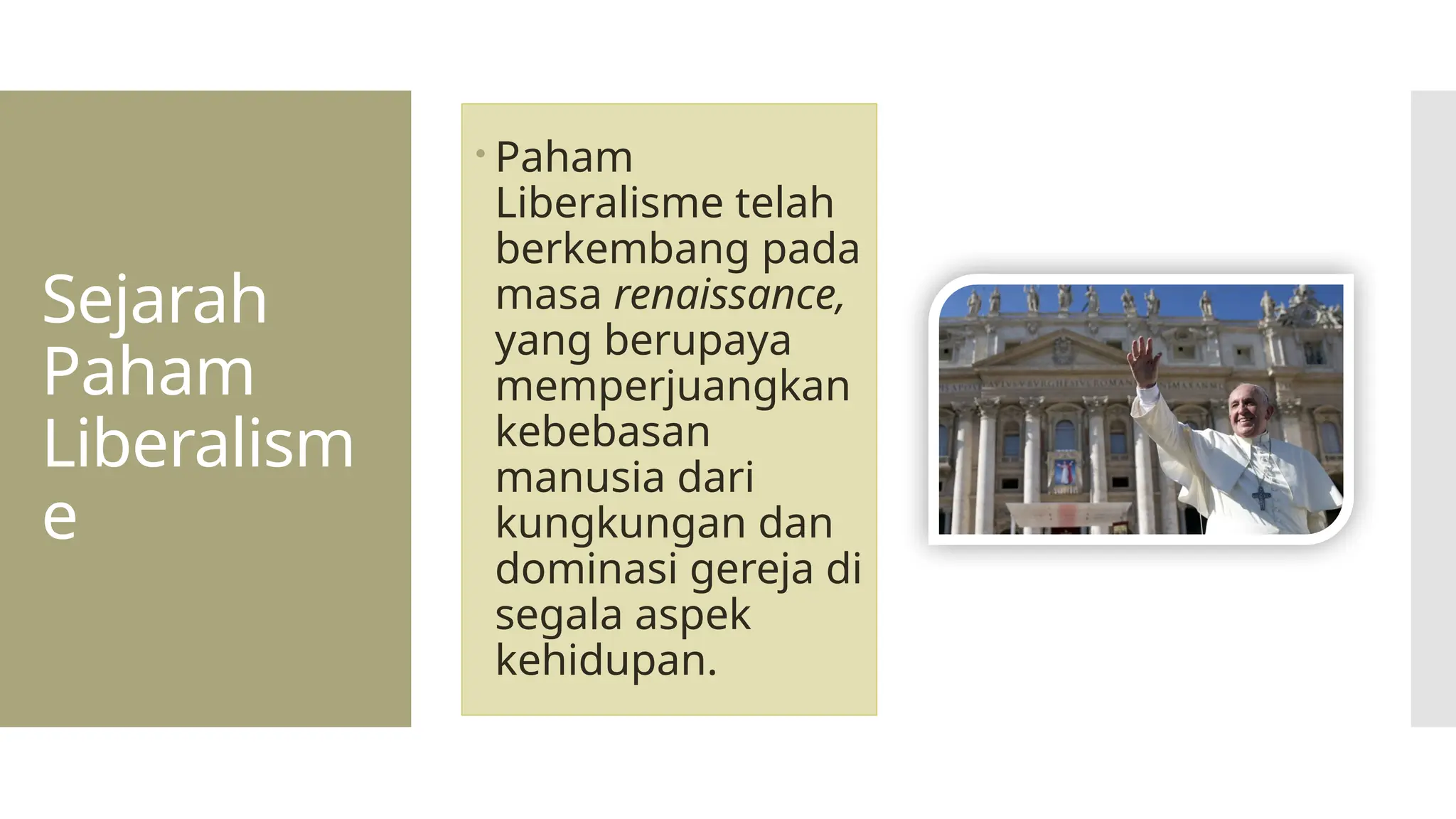 PAHAM LIBERALISME DI DUNIA DALAM PERSPEKTIF SISWA | PPTX