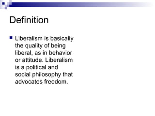 Liberalism | PPT | Politics