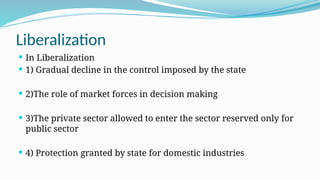 Liberalization(Economics subject-Economic reforms | PPTX