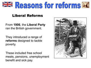 Liberal Social Reforms - background information | PPT