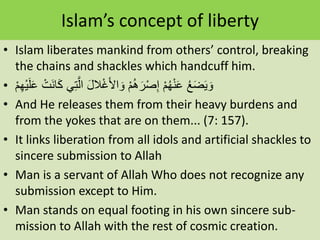Liberated through submission to allah | PPT