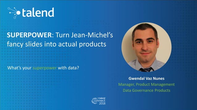 Liberating Data With Talend Data Catalog Ppt