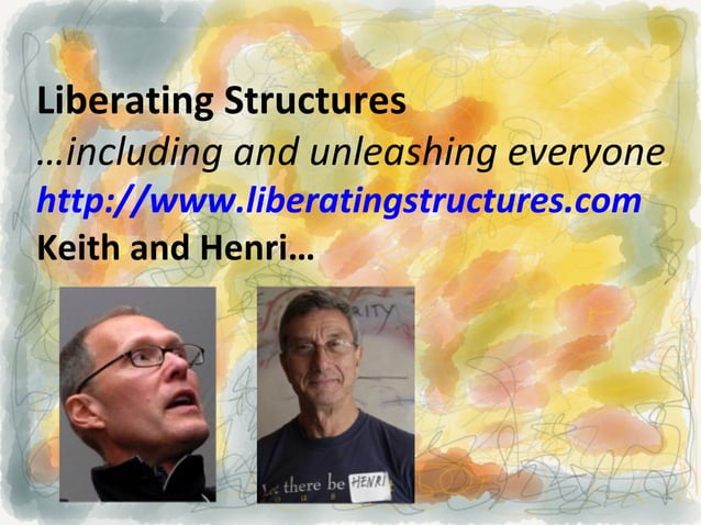 Liberating Structures for Knowledge Sharing | PPT