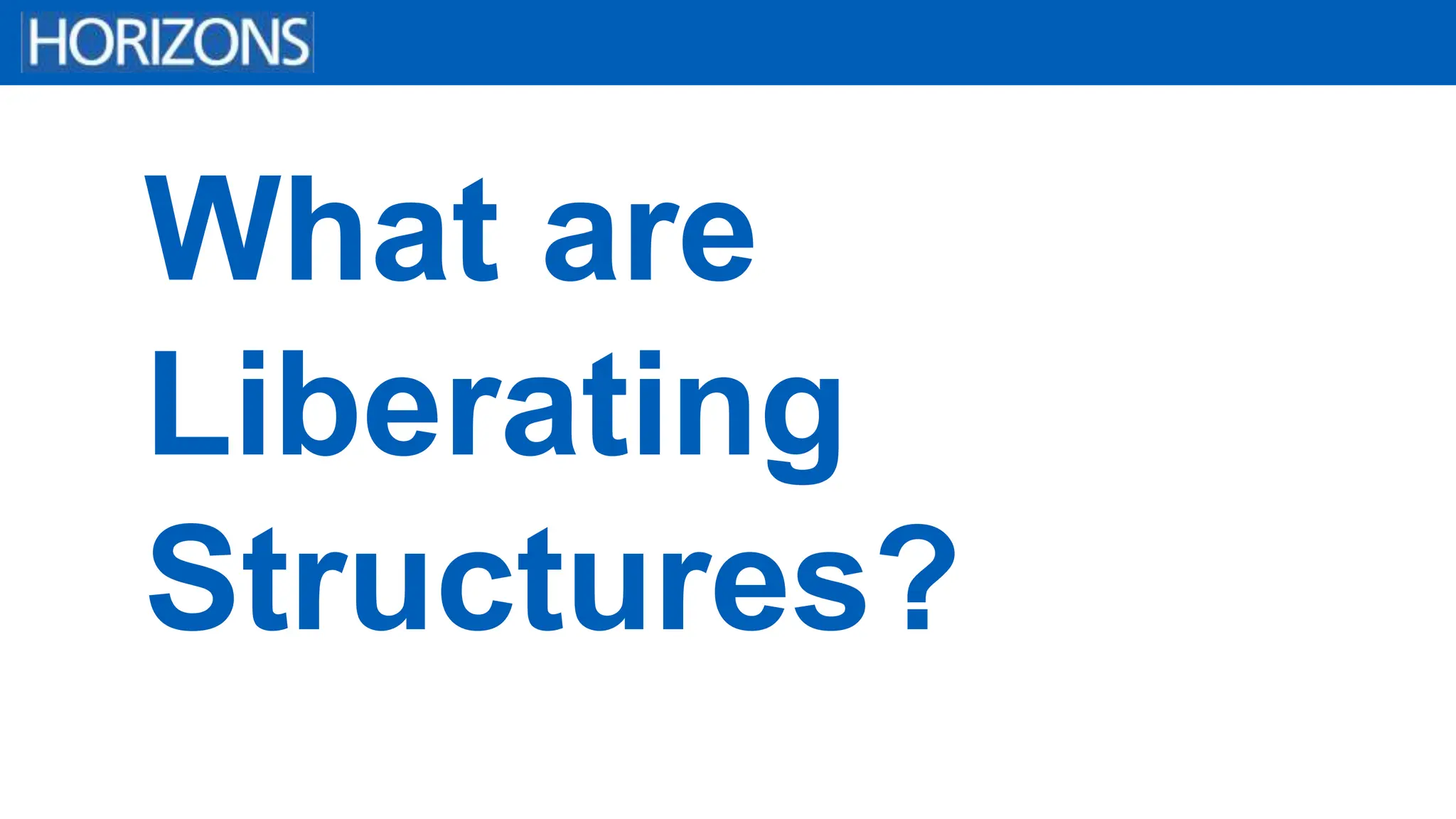 Liberating Structures for NICE slides.pptx