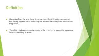 LIBERATION FROM VENTILLATOR.pptx