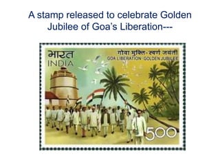 Liberation movement of goa | PPTX