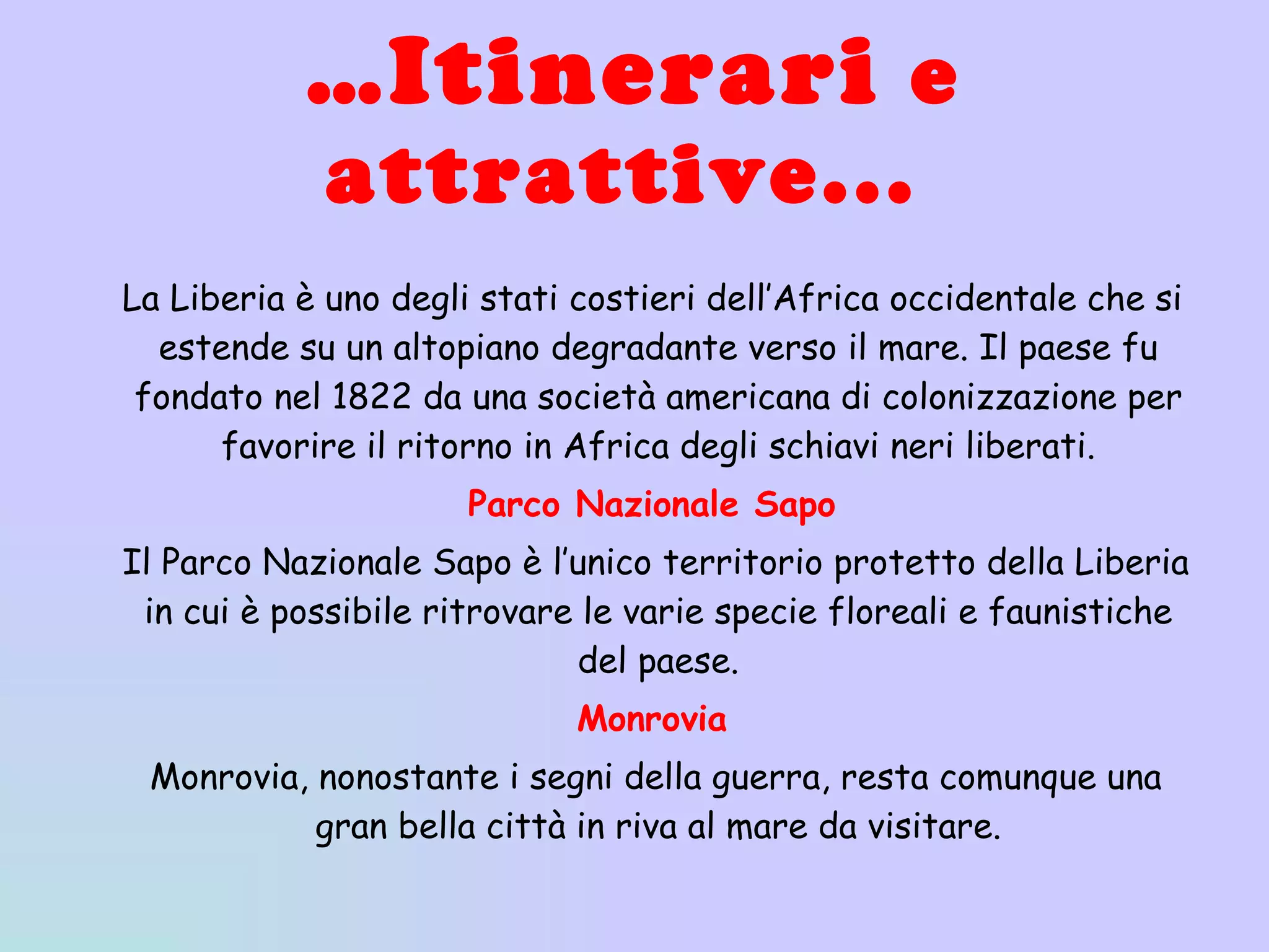 Presentazione Liberia | PPT