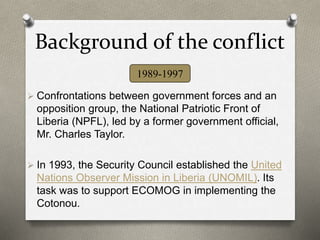 UNMIL United Nations Mission in Liberia | PPT