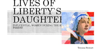 Liberty daughters | PPT