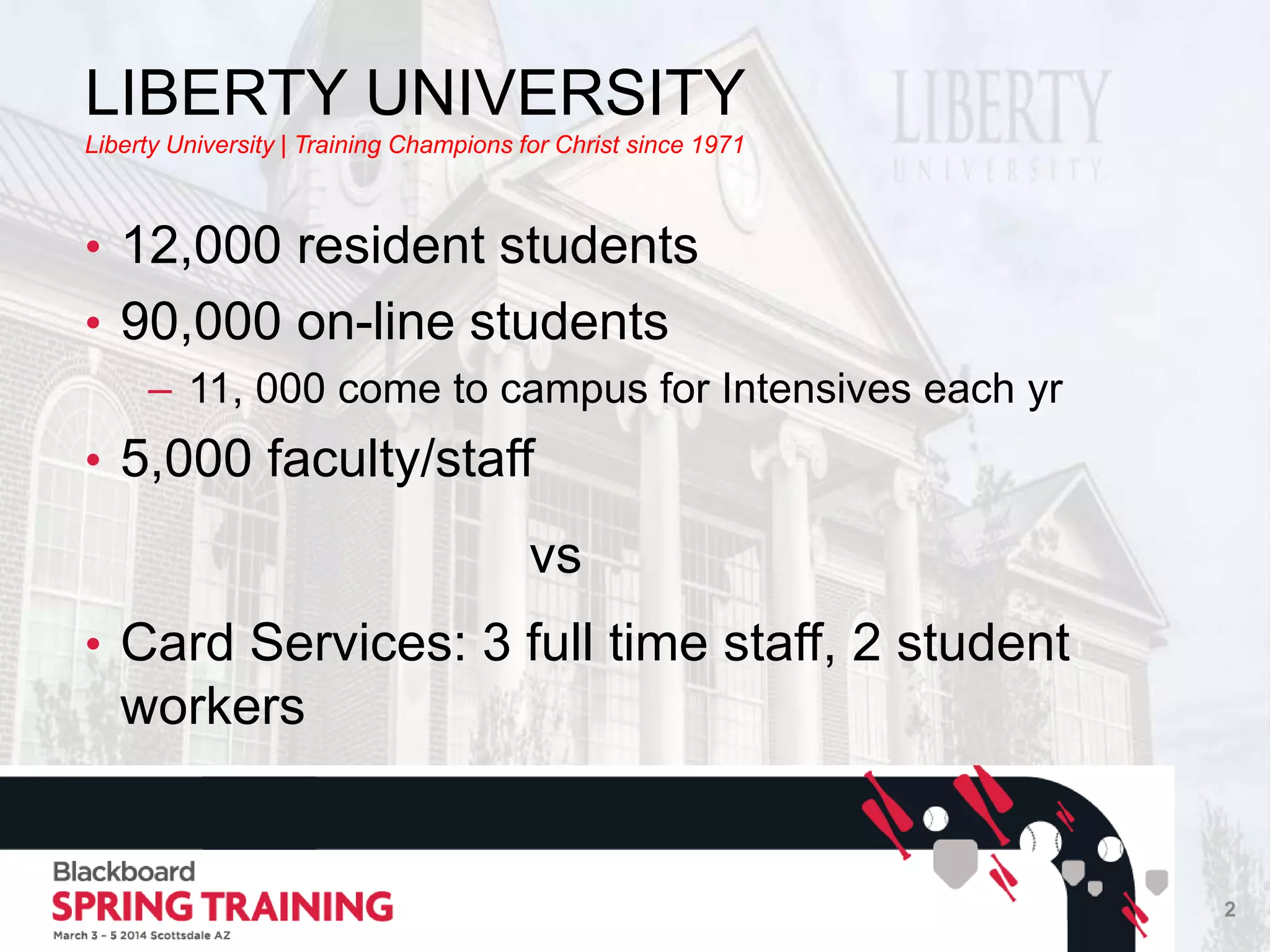 Blackboard Transact Spring Training 2014 - Liberty University Photo ...