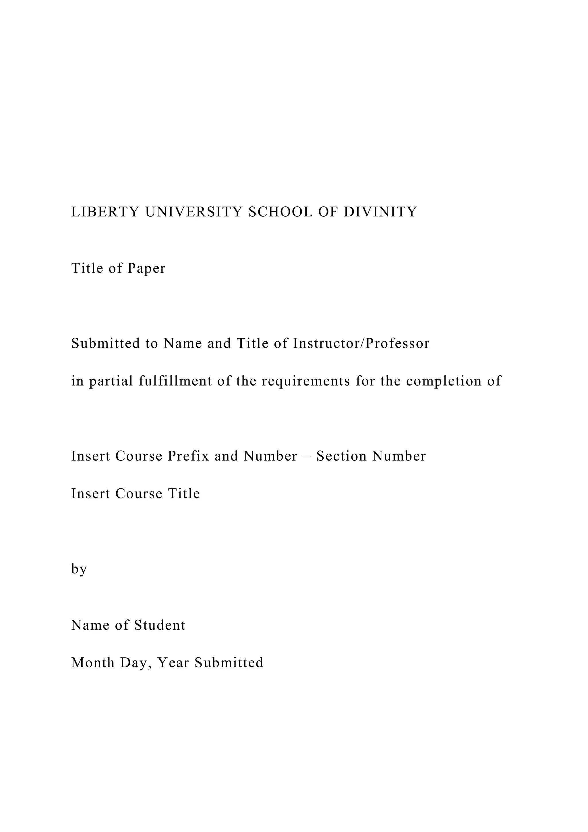 LIBERTY UNIVERSITY SCHOOL OF DIVINITY Title of Pa.docx