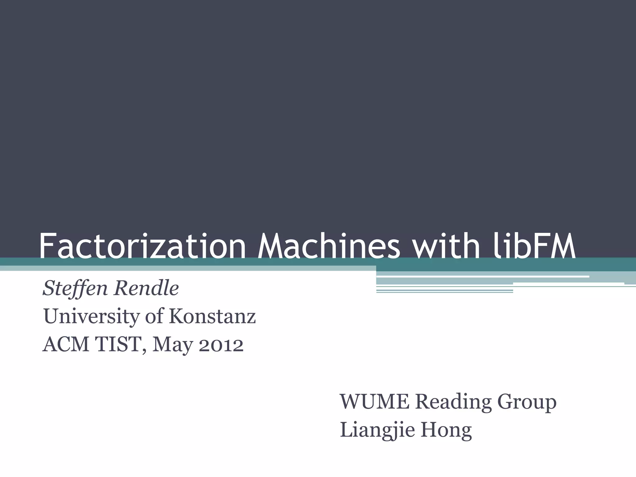 Factorization Machines with libFM | PPT