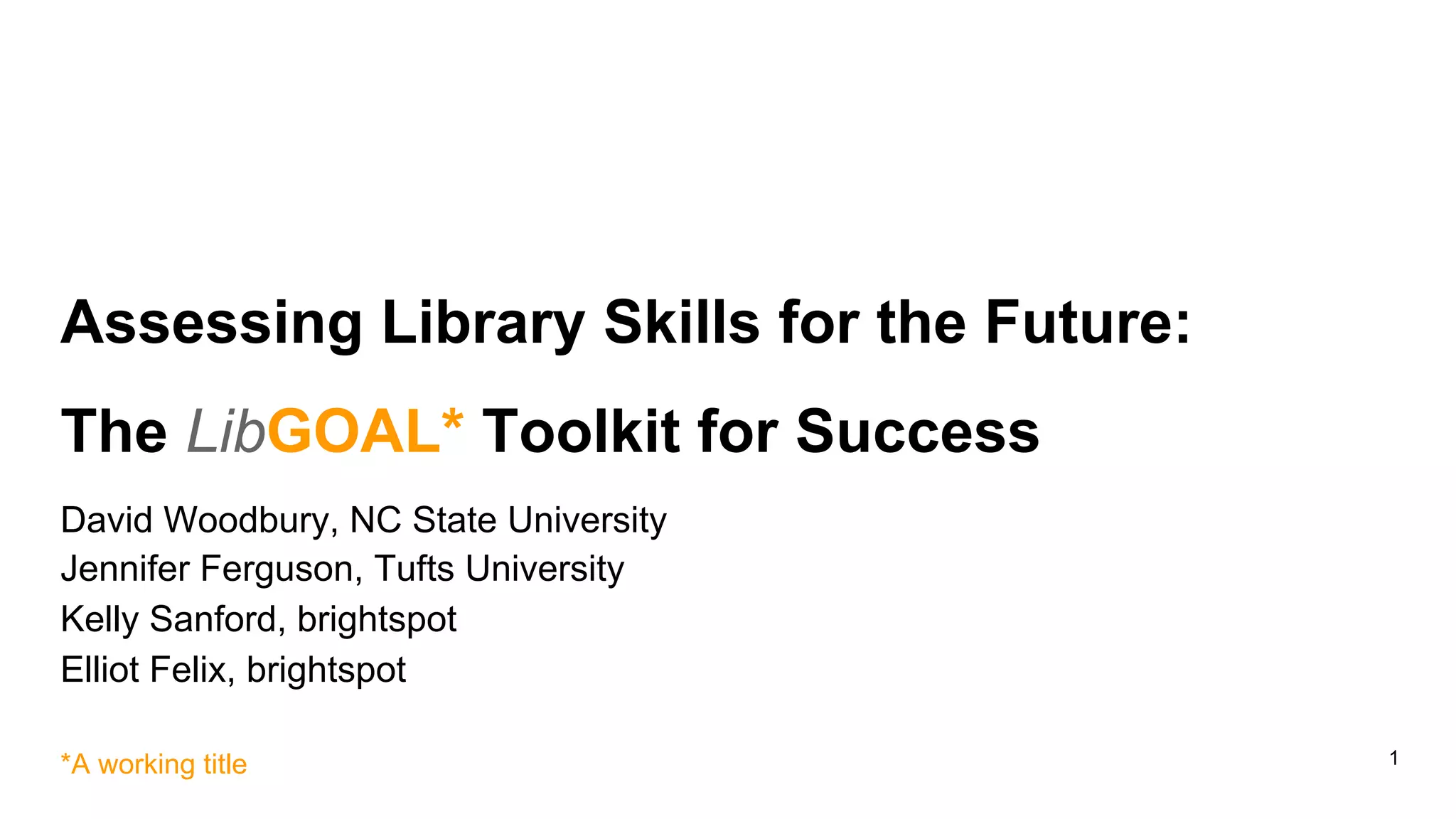 2018 Library Assessment Conference: Assessing Library Skills for the Future | PDF