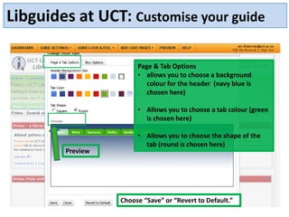 Libguides 2012 customise | PPTX