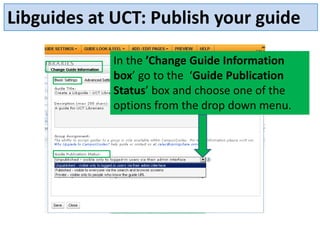 Libguides 2012 publish | PPTX | Desktop Publishing | Computer Software and Applications