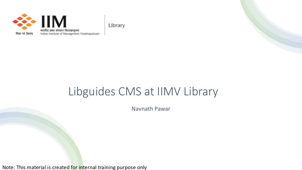 Libguides CMS at IIMV Library | PPT