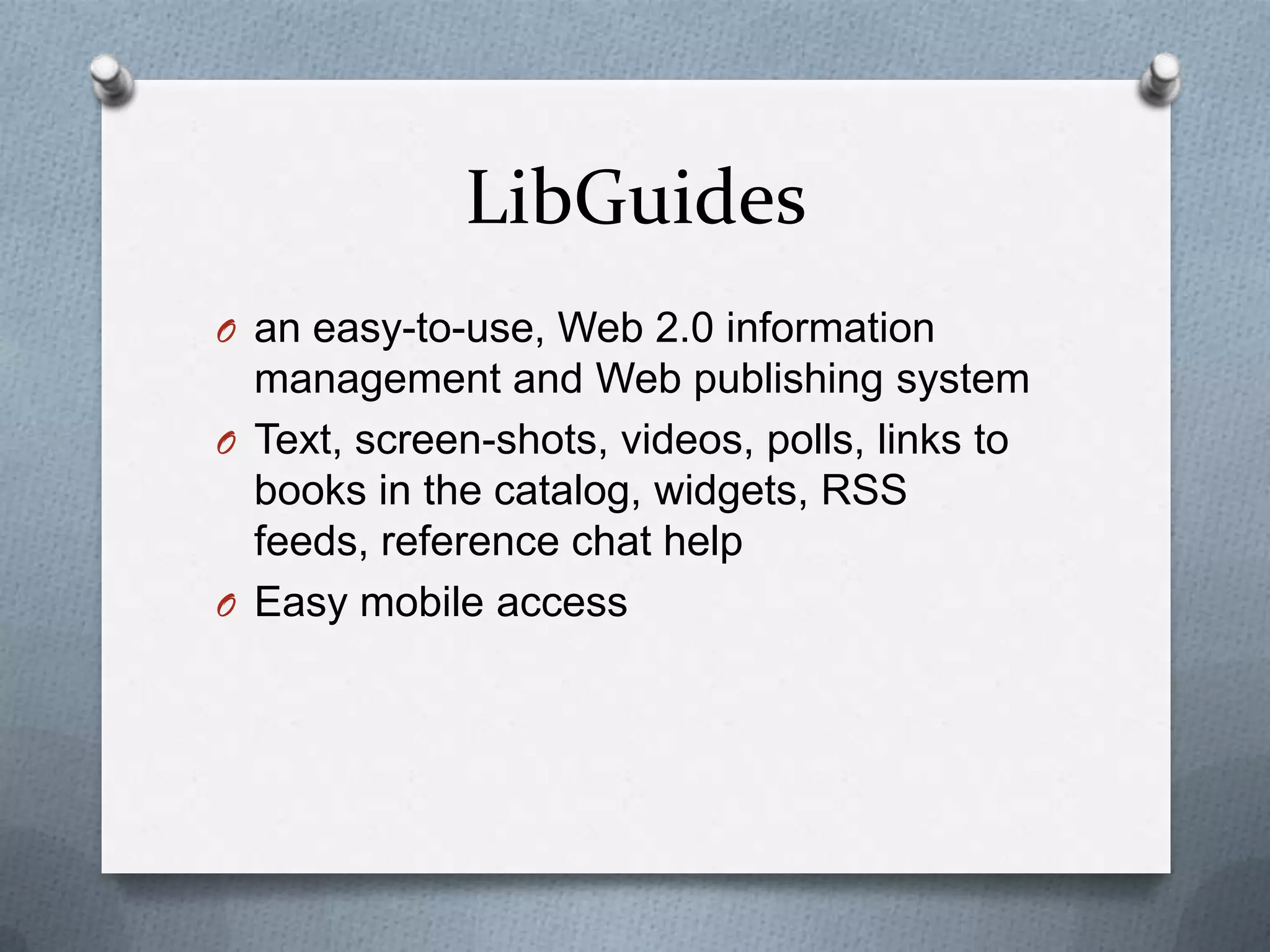 Introduction to LibGuides for Faculty | PPTX