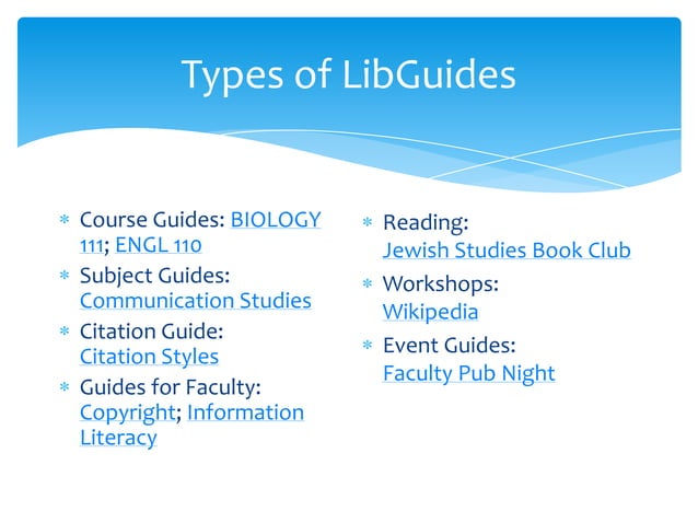 LibGuides @ LMU | PPTX | Education