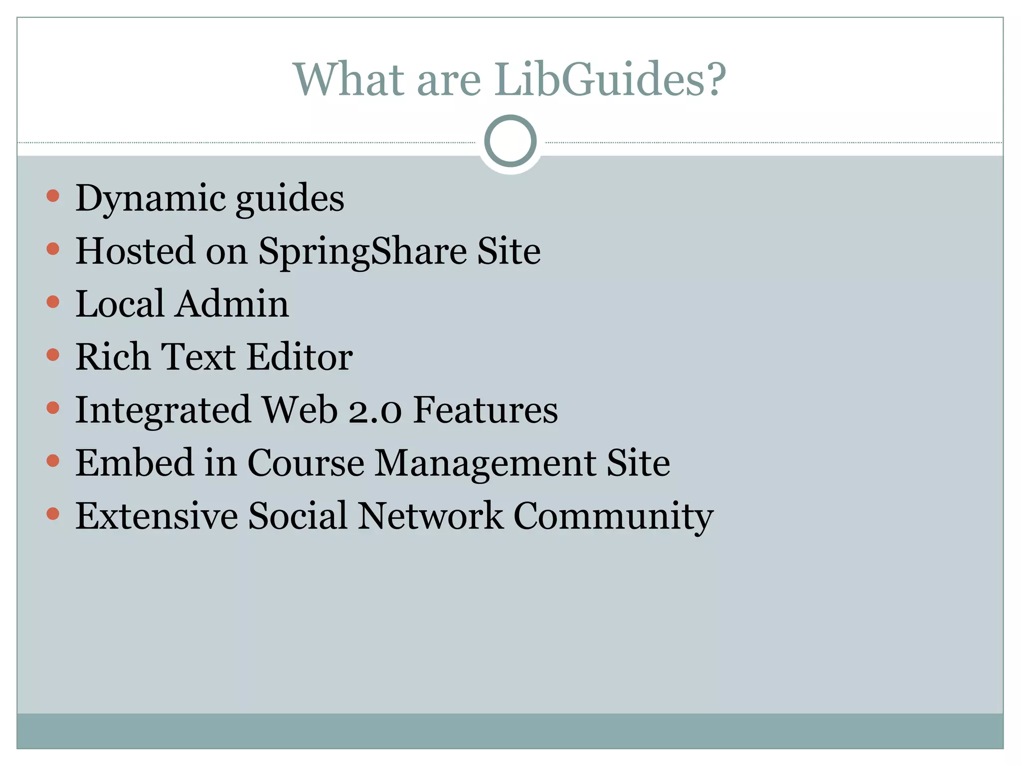 LibGuides OPAL 2009 | PPT
