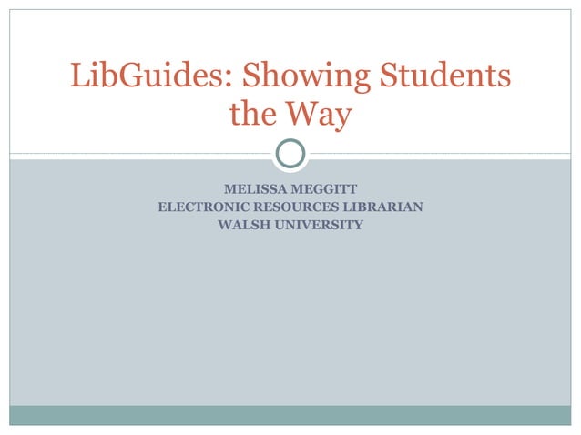 LibGuides OPAL 2009 | PPT