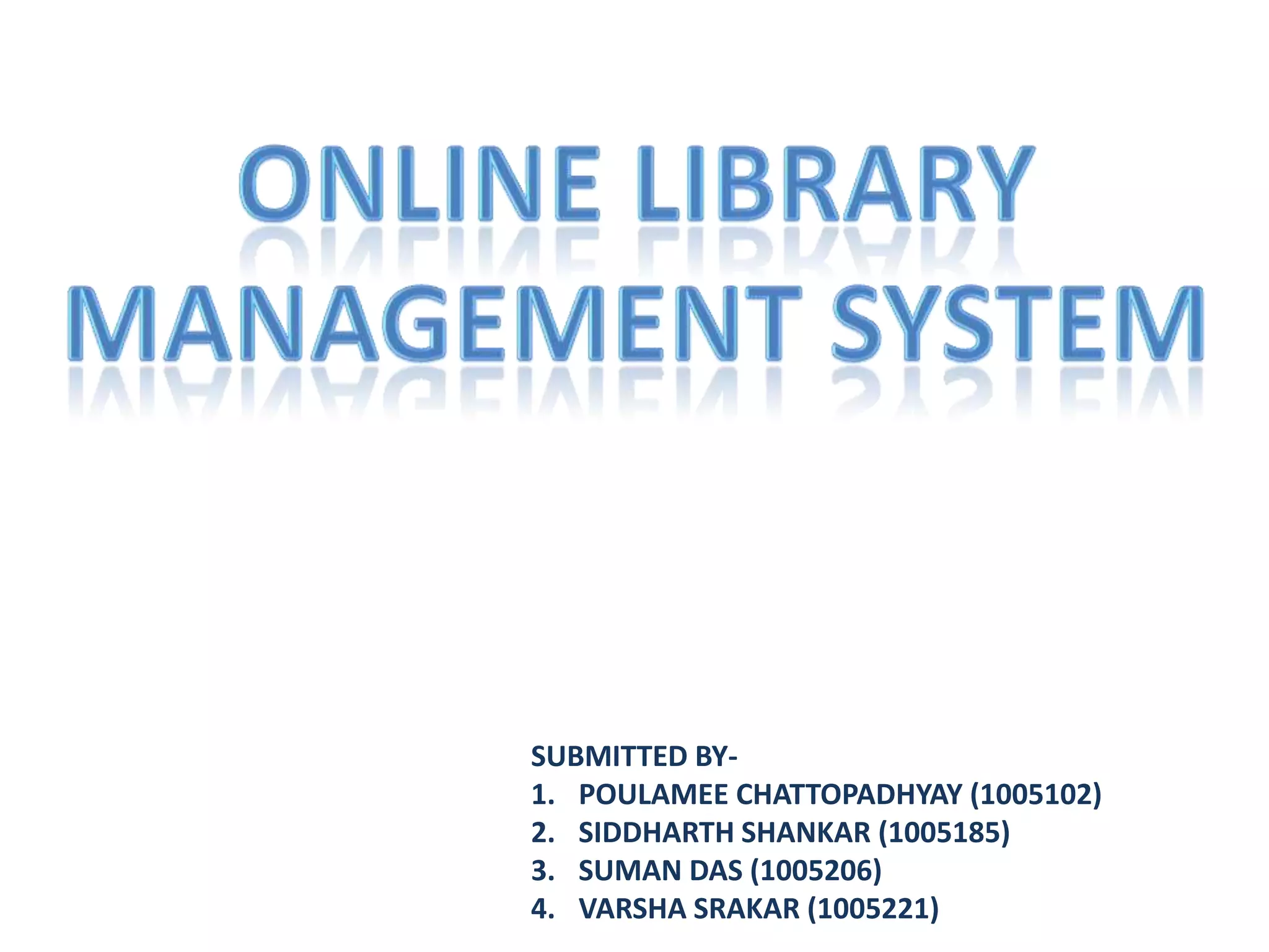 Online Library Management | PPTX | Programming Languages | Computing