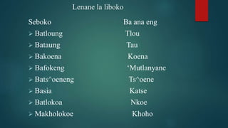 Liboko tsa Basotho.pptx