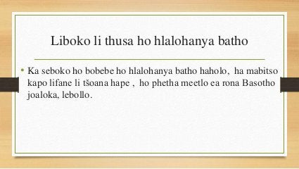 LIBOKO TSA BASOTHO.pptx