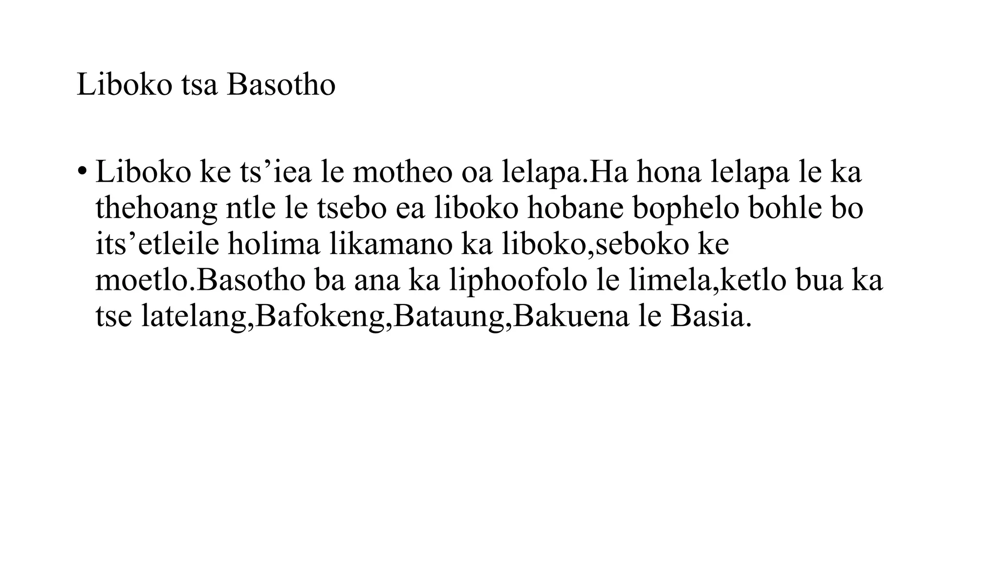 Liboko tsa Basotho.pptx
