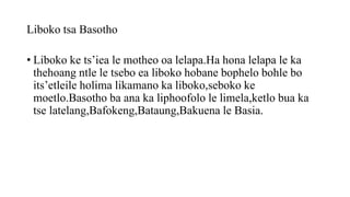 Liboko tsa Basotho.pptx