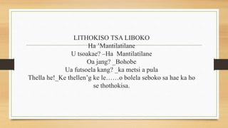 Liboko tsa basotho | PPTX