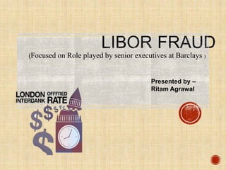 Libor Scandal | PPSX