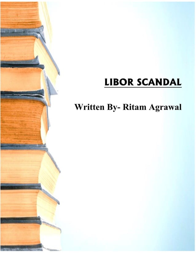 Libor scandal Report | PDF