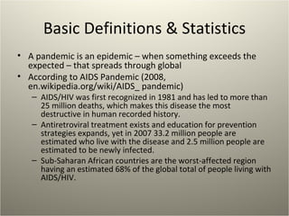 AIDS/HIV Awareness through Maps and Mashups | PPT