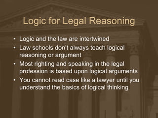 Logic 101 for Legal Reasoning | PPTX
