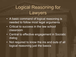 Logic 101 for Legal Reasoning | PPTX