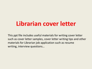Librarian cover letter | PPT