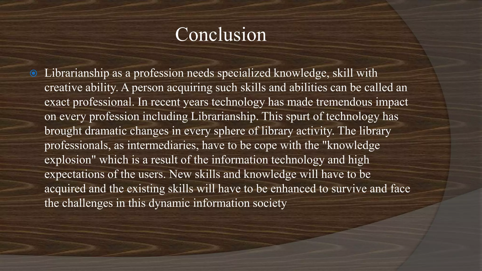 Librarianship as a profession | PPTX