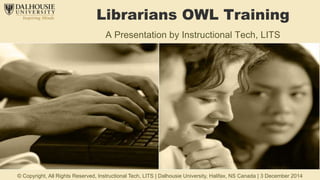 Librarians OWL Training | PPTX