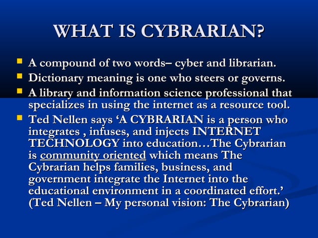 Librarian to cybrarian | PPT