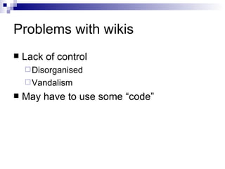 Libraries, blogs and Wikis | PPT