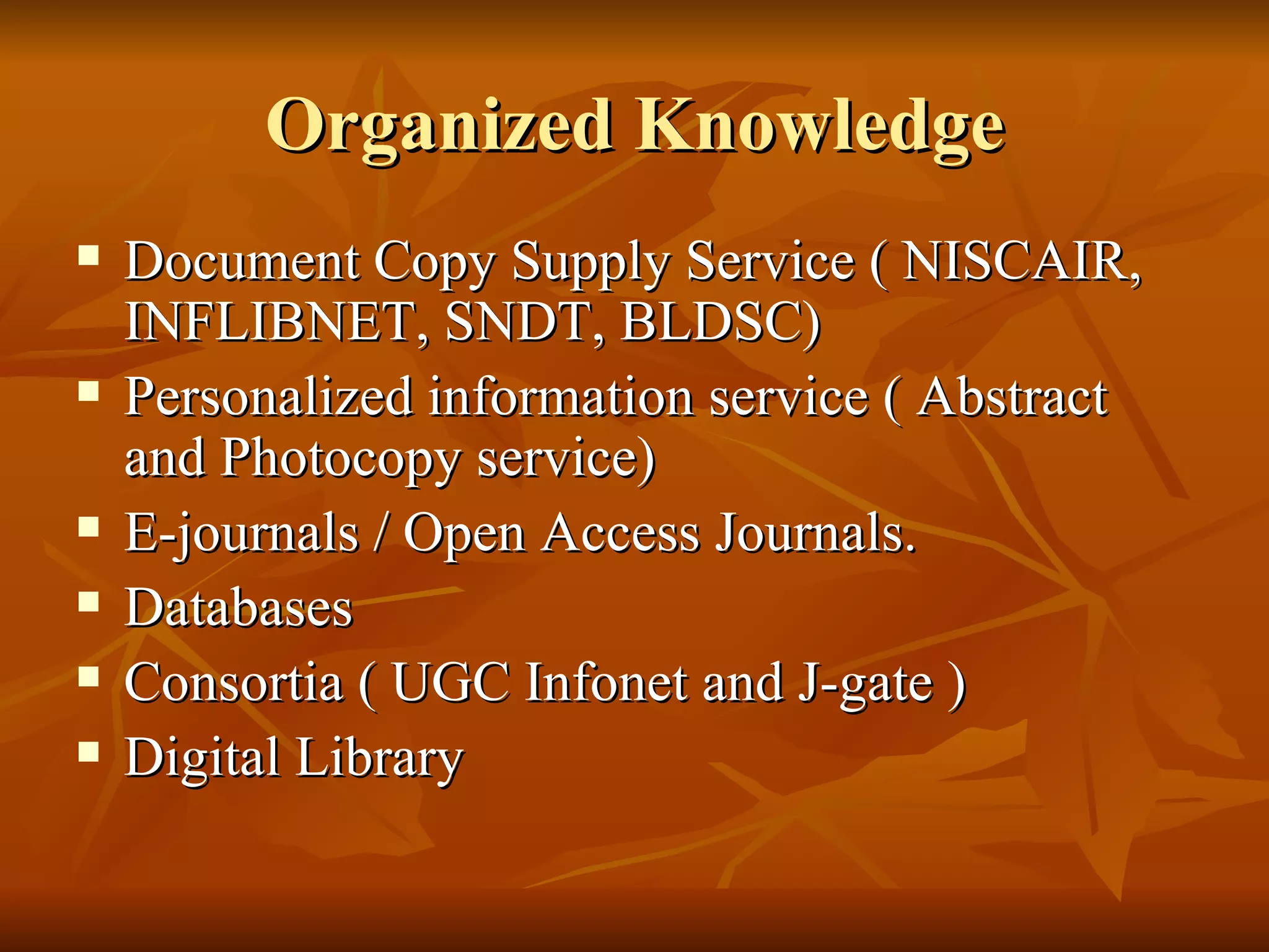 Libraries In The Knowledge Economy | PPT