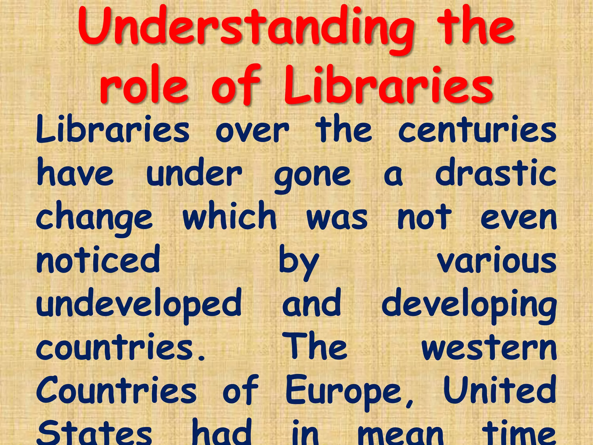 Libraries then and now | PPTX | Education