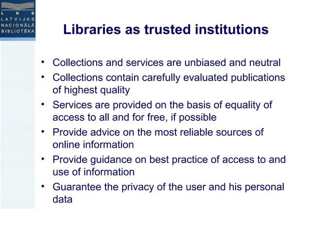 Libraries as trusted gateways to knowledge | PPT