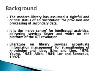 Libraries as tools for policy formulation | PPTX