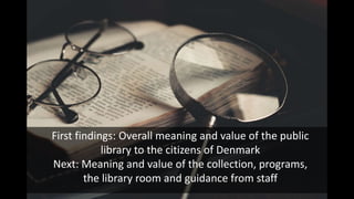 A library visit is not just a number: Seeking a new language for the ...