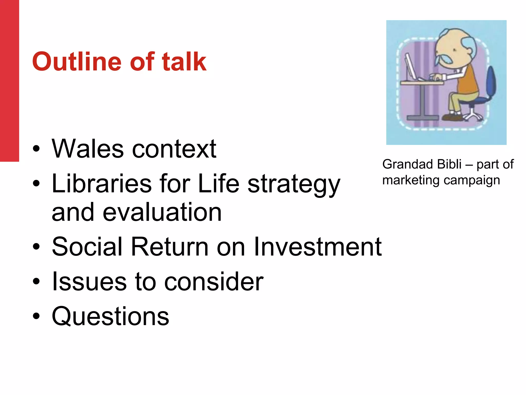 Libraries for Life and SROI - Presentation for York v1.0.ppt