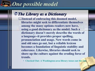 What are Libraries and What are they good for? | PPT
