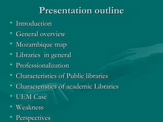 Libraries In Mozambique Corrected | PPT | Africa Travel | Travel Locations