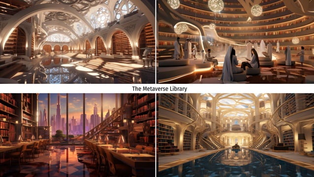 Reimagining Libraries: A Journey into the Metaverse | PPT | Free Download